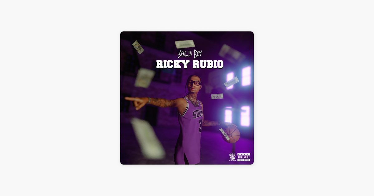 ‎Ricky Rubio - Song by Soulja Boy Tell 'Em - Apple Music