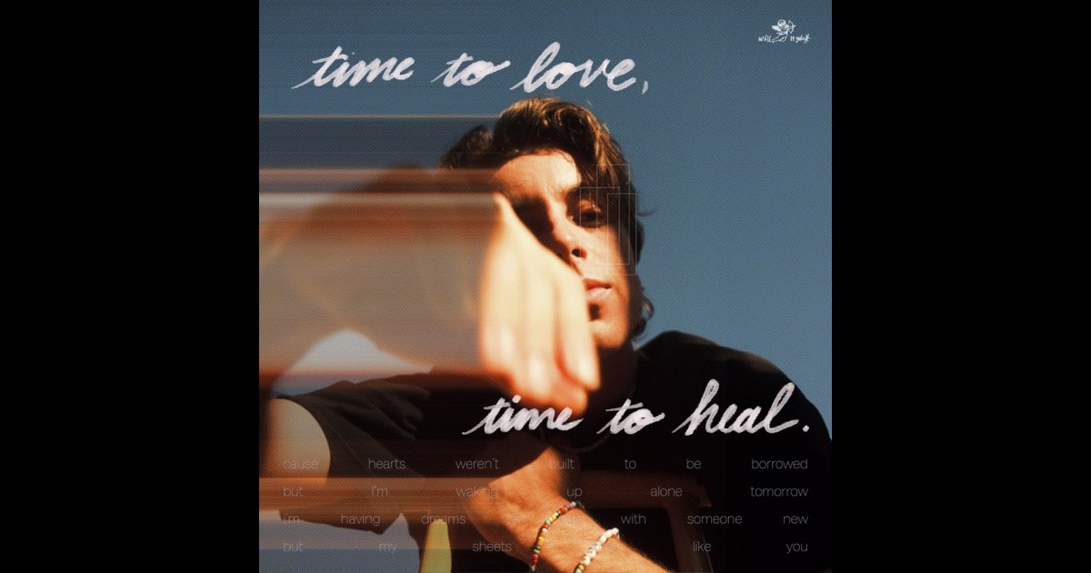 time to love, time to heal. - EP》- will hyde的专辑 - Apple Music