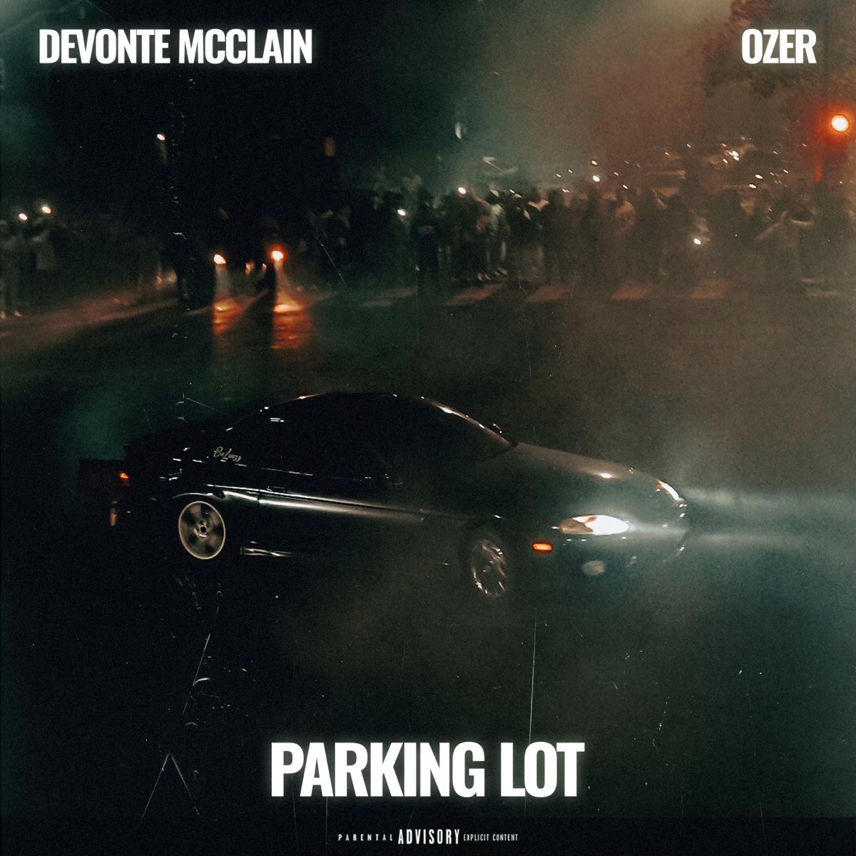 ‎Parking Lot - Single - Album by Devonte Mcclain & Ozer - Apple Music