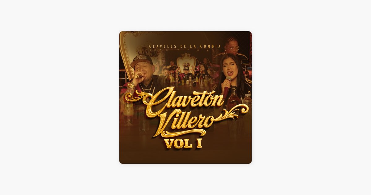 Clavetón Villero, Vol. 1 - Single” álbum de Claveles de la Cumbia en ...