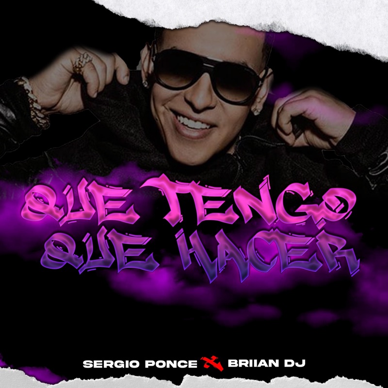 QUE TENGO QUE HACER (Afrotech) (feat. BRIIAN DJ) - Sergio Ponce: Song Lyrics, Music Videos ...