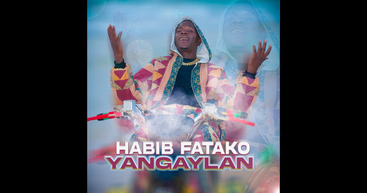 ‎YANGAYLAN - Single - Album by Habib Fatako - Apple Music
