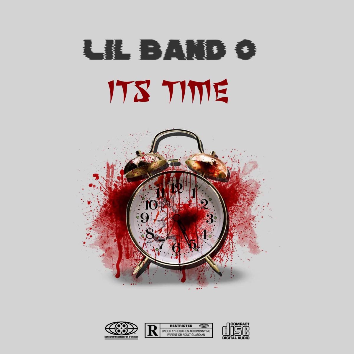 ‎Its Time (MixTape) - Album by Lil band 0 - Apple Music