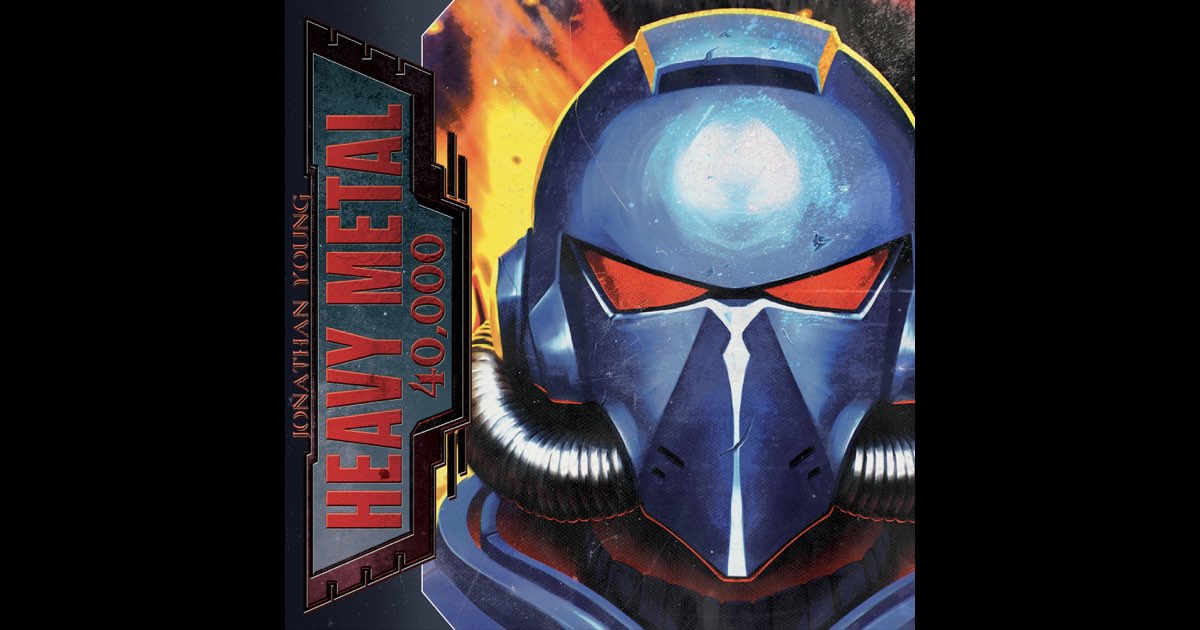 ‎40K HEAVY METAL - Album by Jonathan Young - Apple Music