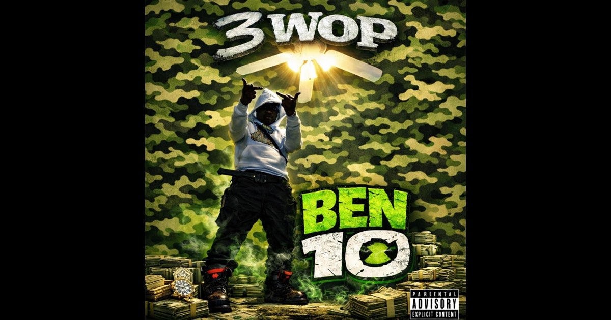 ‎Ben 10 - Single - Album by 3 Wop - Apple Music