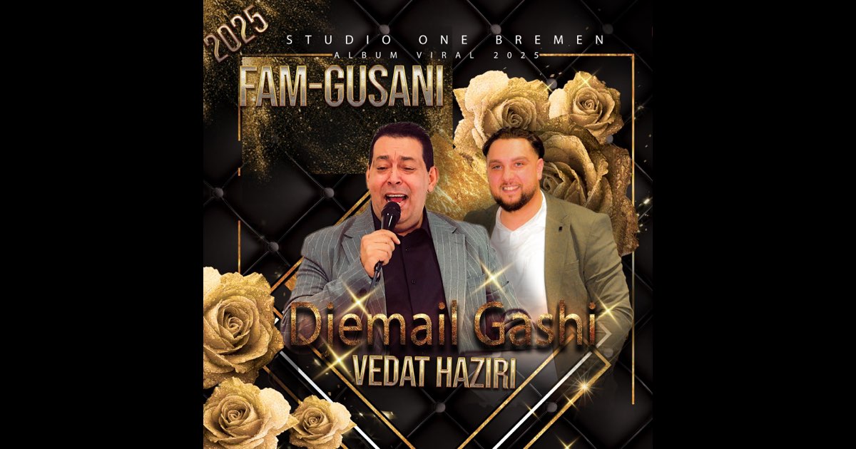 ‎Djemail Gashi (Vedat Haziri 2025 Studio One Bremen) Fam:Gusani ...