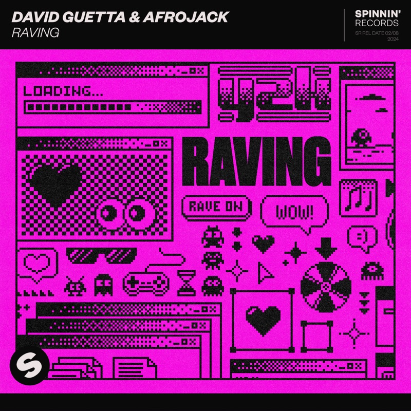 Raving - David Guetta & AFROJACK: Song Lyrics, Music Videos & Concerts