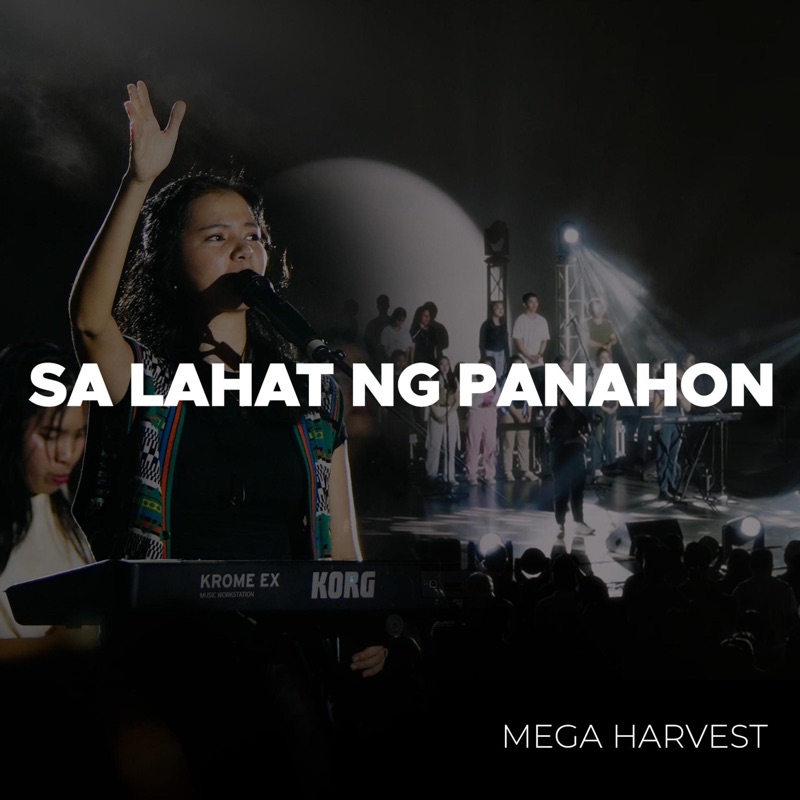 Sa Lahat ng Panahon (Live) - Mega Harvest: Song Lyrics, Music Videos ...
