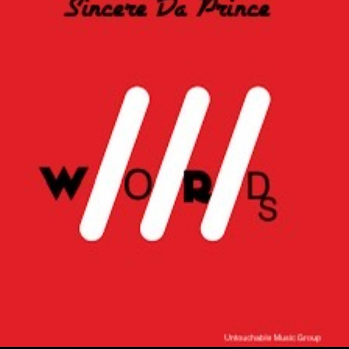 ‎3 Words - Single - Album by Sincere Da Prince - Apple Music