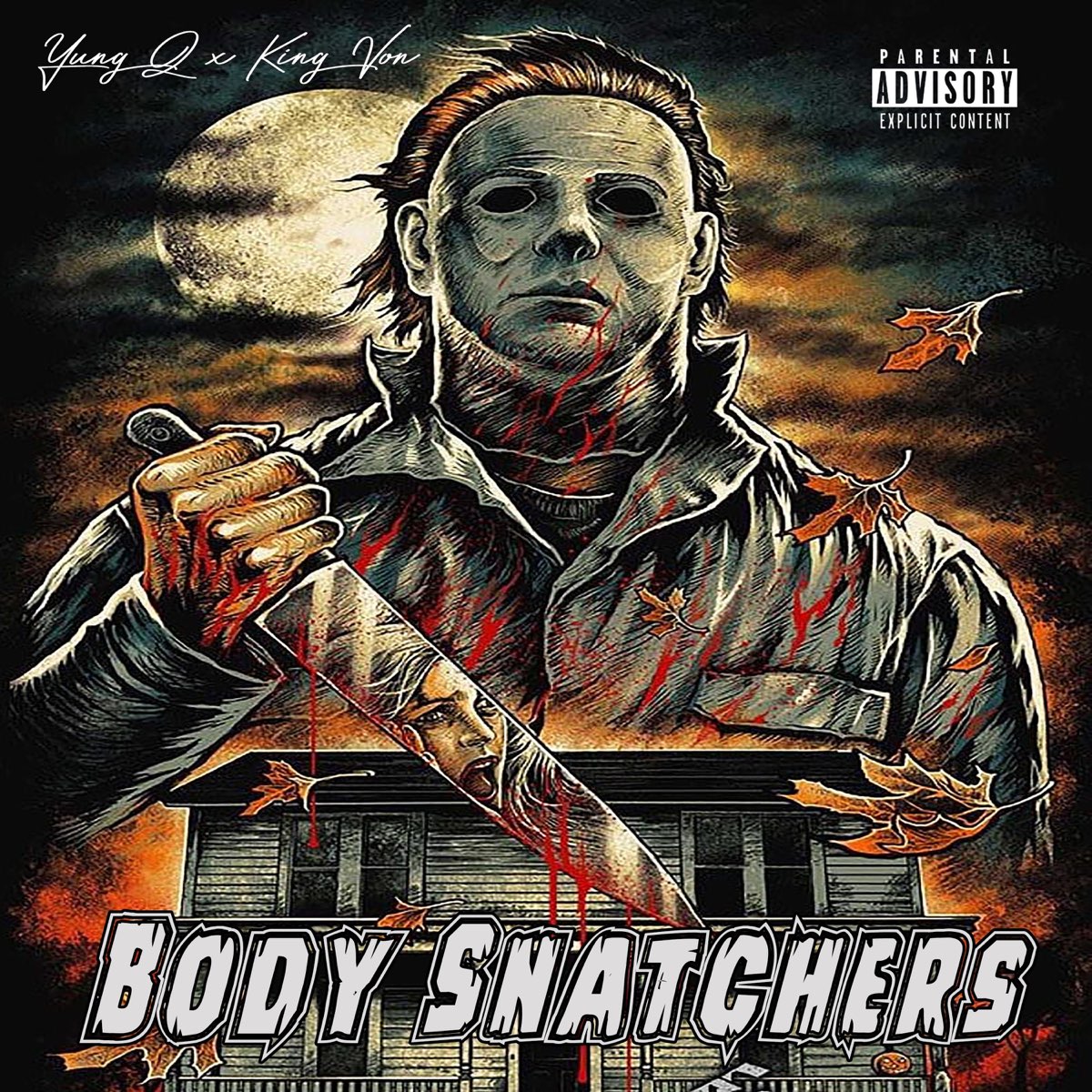 ‎Body Snatchers (feat. King Von) - Single - Album by Yung Q - Apple Music