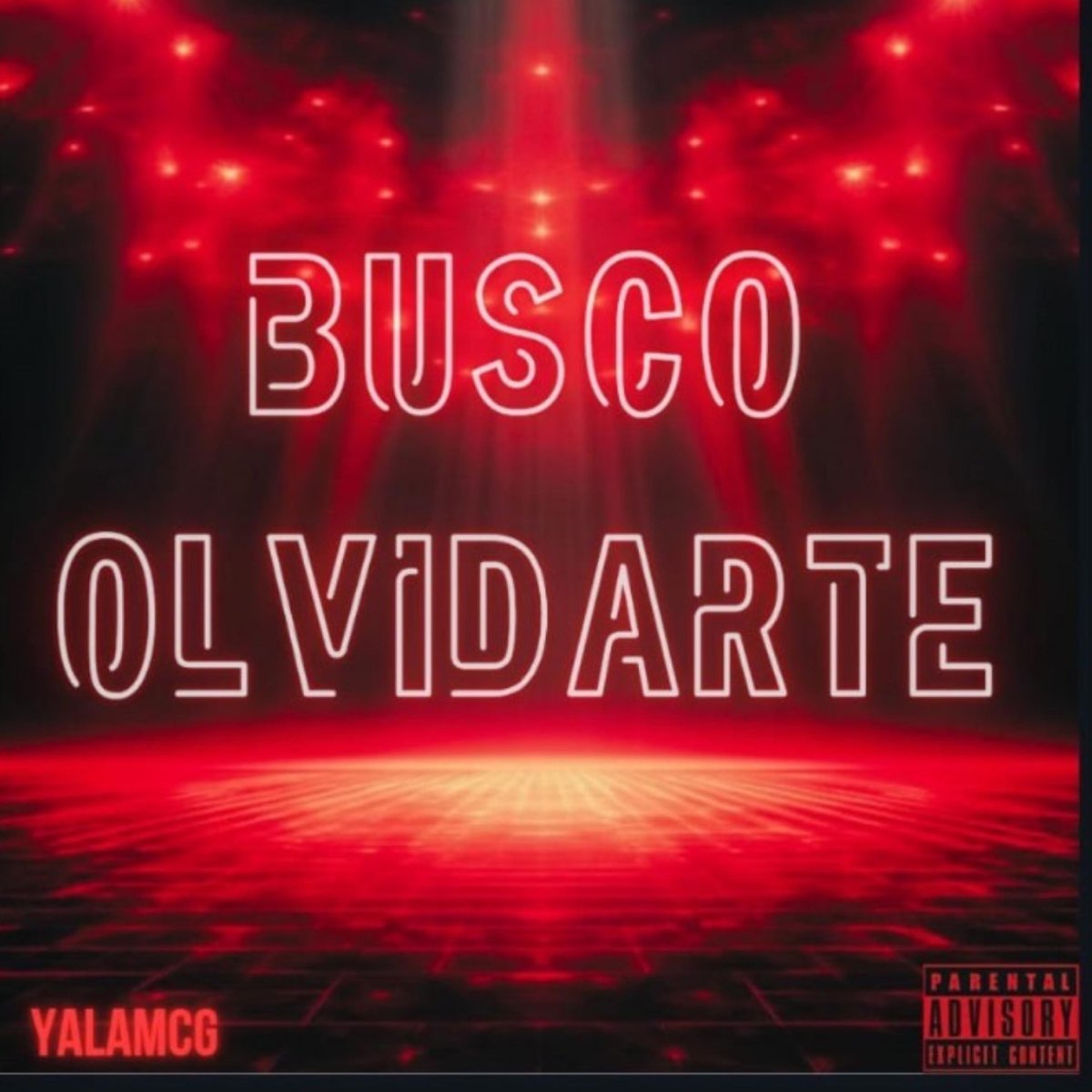 ‎Busco Olvidarte - Single - Album by YalamCG - Apple Music