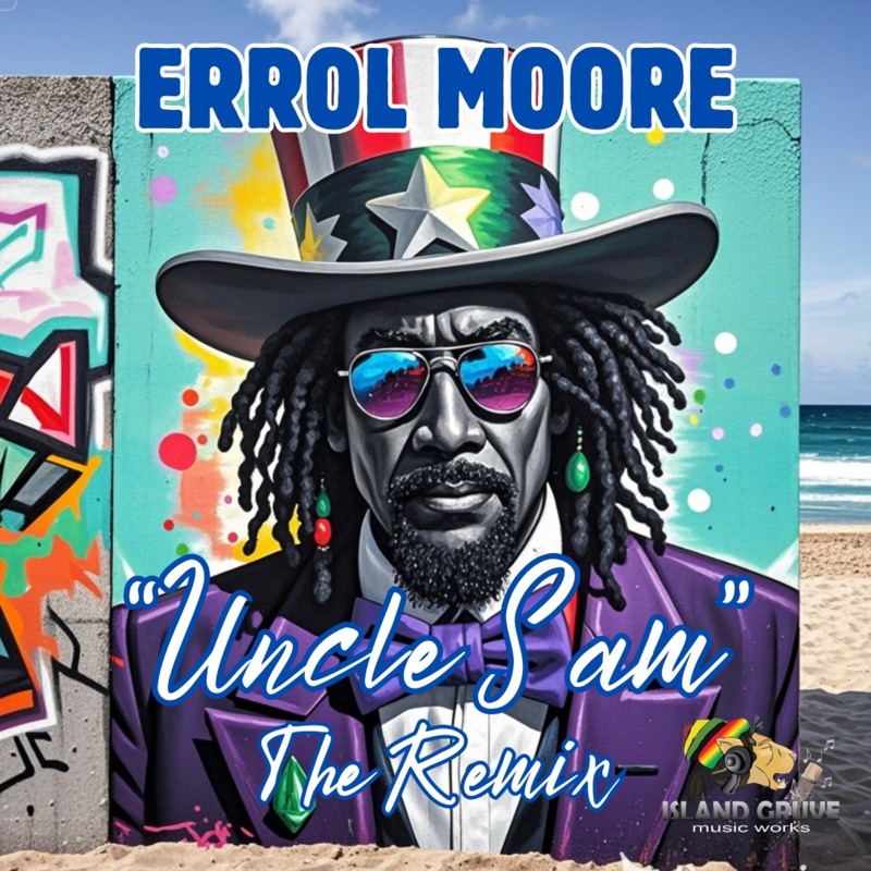 Uncle Sam (Bubble Version) - Errol Moore: Song Lyrics, Music Videos ...
