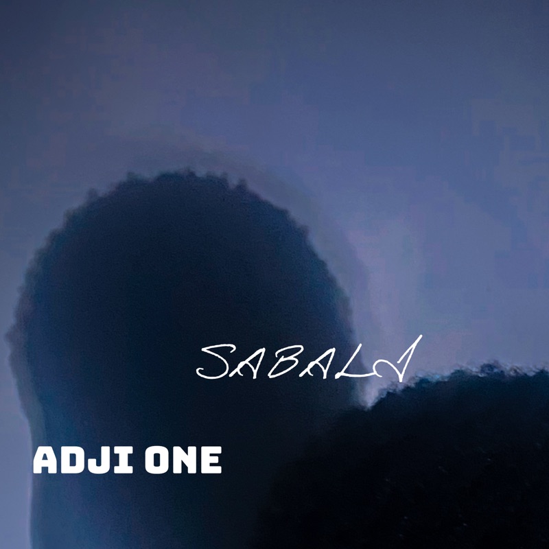 Sabali - Adji One: Song Lyrics, Music Videos & Concerts