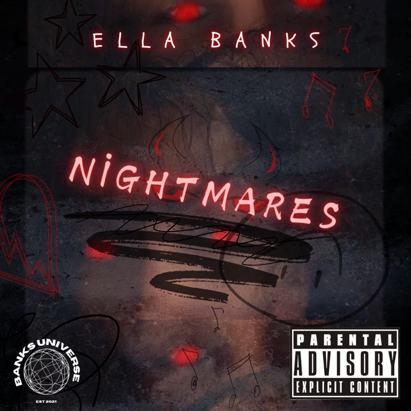 Nightmares - Ella Banks: Song Lyrics, Music Videos & Concerts
