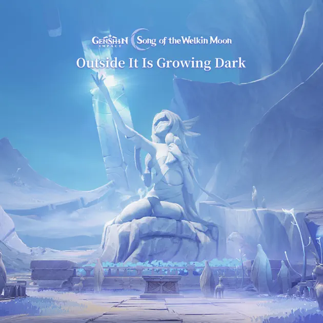 ‎Genshin Impact - Outside It Is Growing Dark (Original Game Soundtrack ...