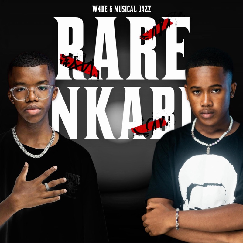 Rare / Nkabi - W4DE: Song Lyrics, Music Videos & Concerts