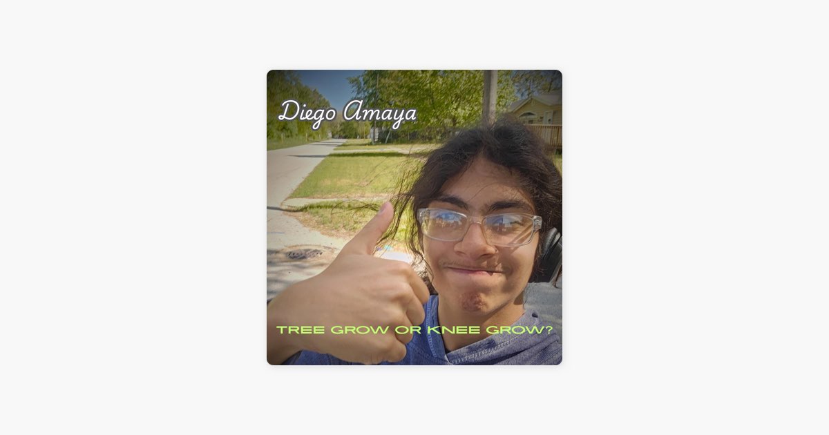‎Would You Rather Watch a Tree Grow or a Knee Grow? - Song by Diego ...