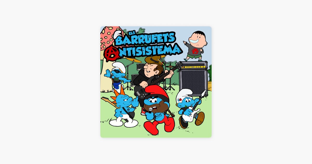 ‎Nostalgia Mix - Canción de Els Barrufets Antisistema - Apple Music