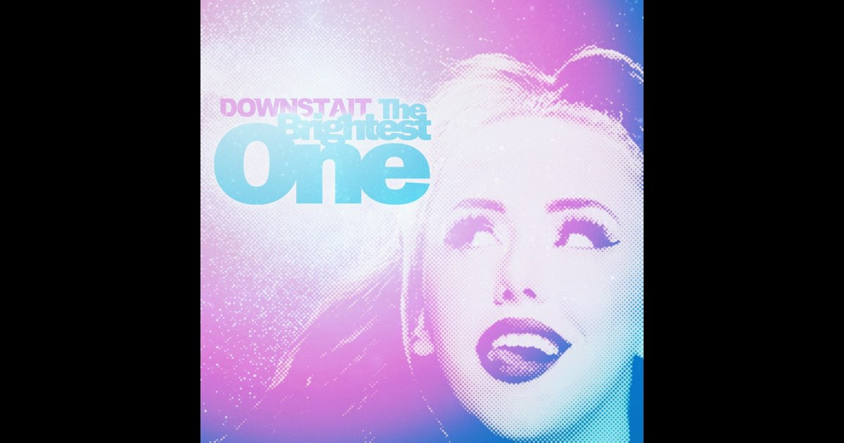 ‎The Brightest One - Single - Album by Downstait - Apple Music