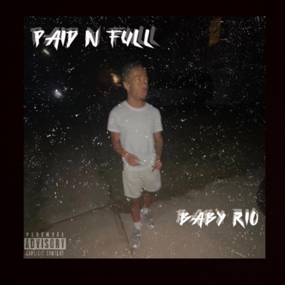 ‎Paid N Full - Single - Album by Baby Rio' - Apple Music