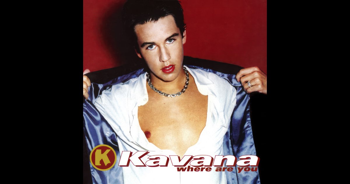 Where Are You - EP - Album by Kavana - Apple Music Where Are You - EP - Album by Kavana - Apple Music