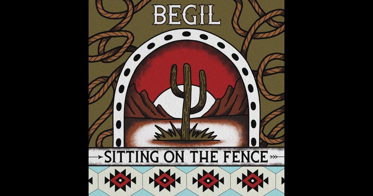 ‎Sitting On The Fence - Album by Begil - Apple Music