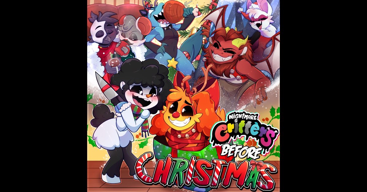 ‎Nightmare Critters Before Christmas (Nightmare Critters Song) (feat ...