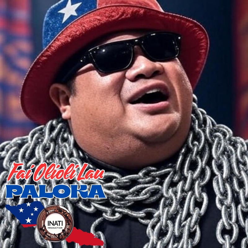 Fai Olioli Lau Paloka (Samoa Election New Anthem) - Inati Production ...