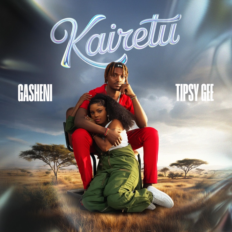 Kairetu (feat. Tipsy Gee) - Gasheni: Song Lyrics, Music Videos & Concerts