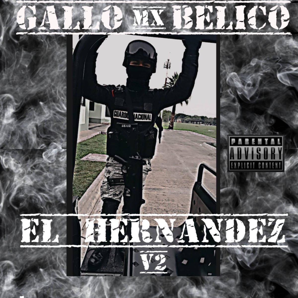 ‎EL HERNANDEZ V2 - Single - Album by GALLO BELICO MX - Apple Music