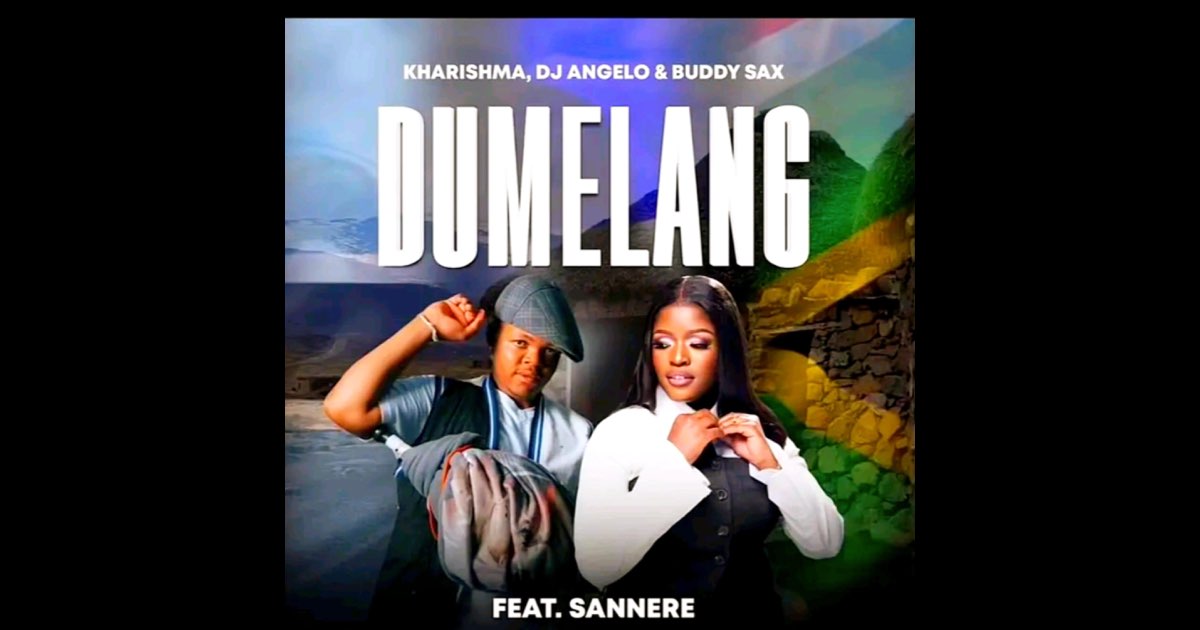 ‎Dumelang (feat. Kharishma, DJ Anjelo, Buddy Sax & Sannere) [Radio Edit ...