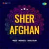 Hindi Film Songs - Sher Afgan (1966) | MySwar