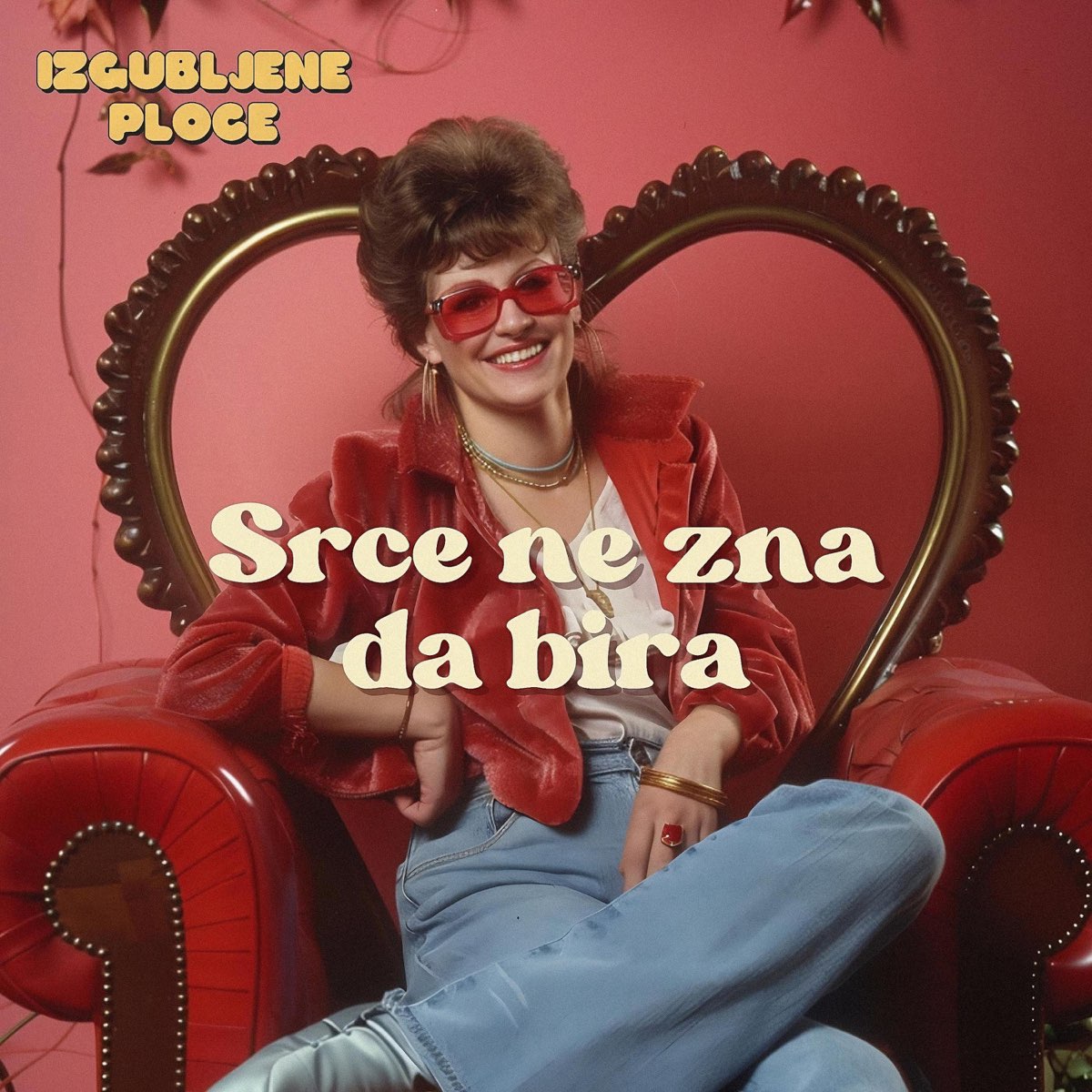 â žsrce Ne Zna Da Bira Single Album By Izgubljene Ploce Apple Music