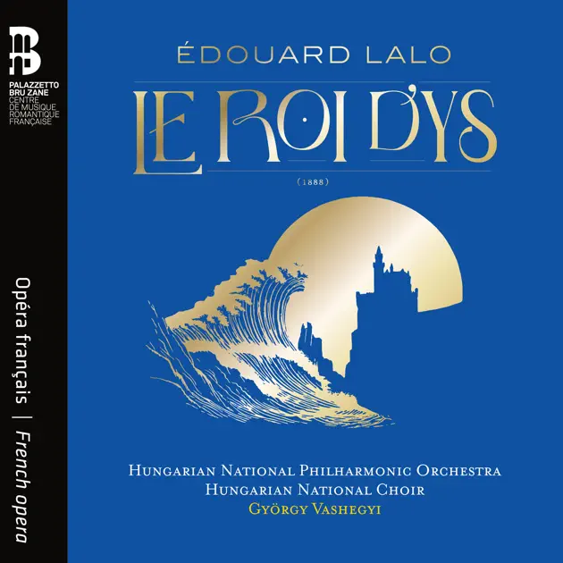 ‎Christian Helmer的《Édouard Lalo: Le Roi d’Ys》- Apple Music 古典乐