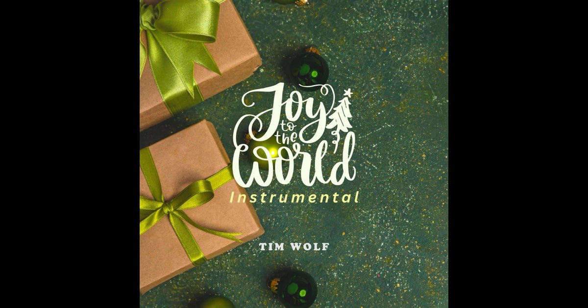 Joy To The World - EP” álbum de Tim Wolf en Apple Music