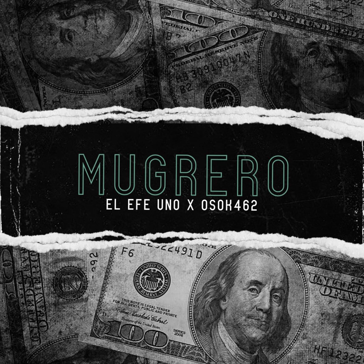 Mugrero (feat. Osok462) - Single” álbum de El eFe Uno en Apple Music