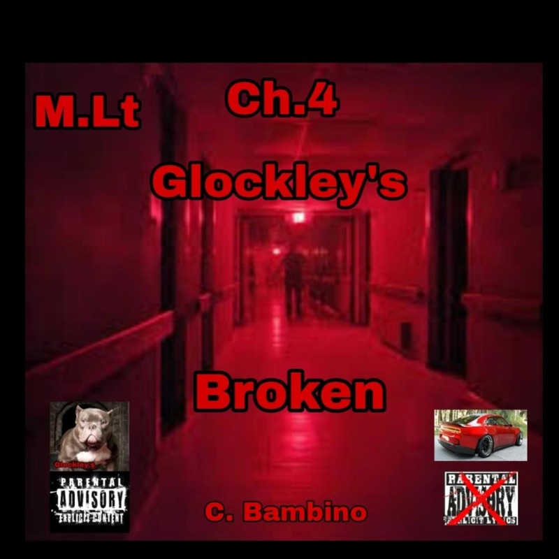 M.Lt Ch.4 Glockley's Broken - C. Bambino Glockley's: Song Lyrics, Music ...
