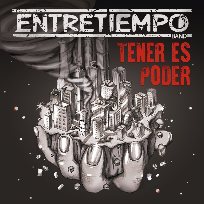El Precio Del Poder - Entretiempo: Song Lyrics, Music Videos & Concerts