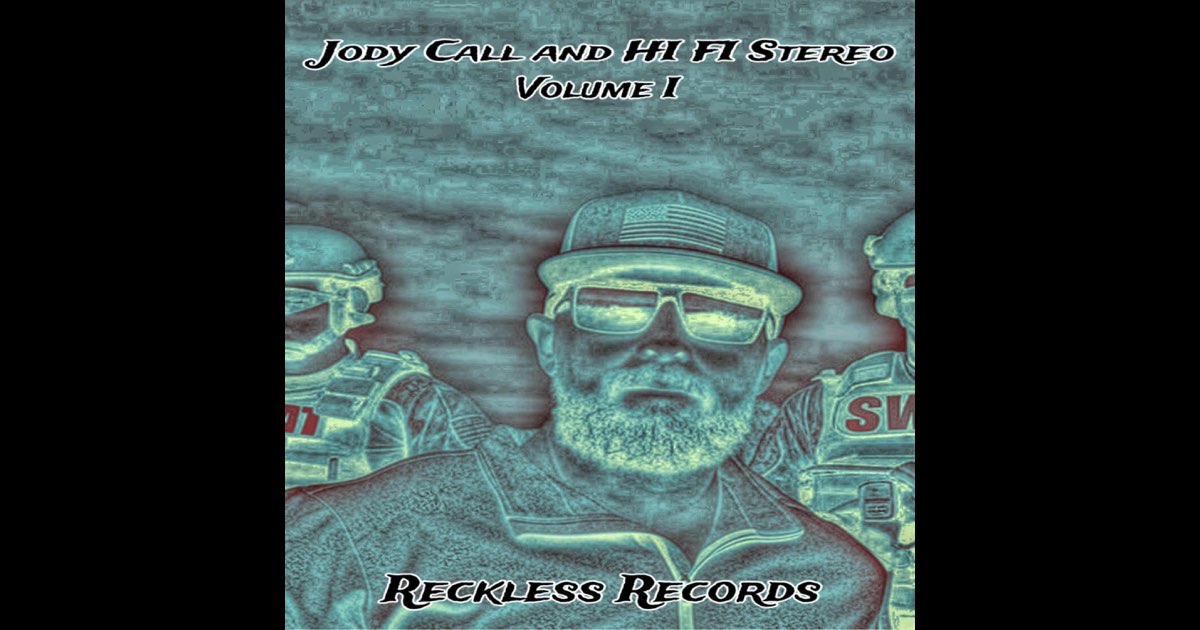 ‎Reckless Records, Vol. 1 - Album by Jody Call and HI FI Stereo - Apple ...
