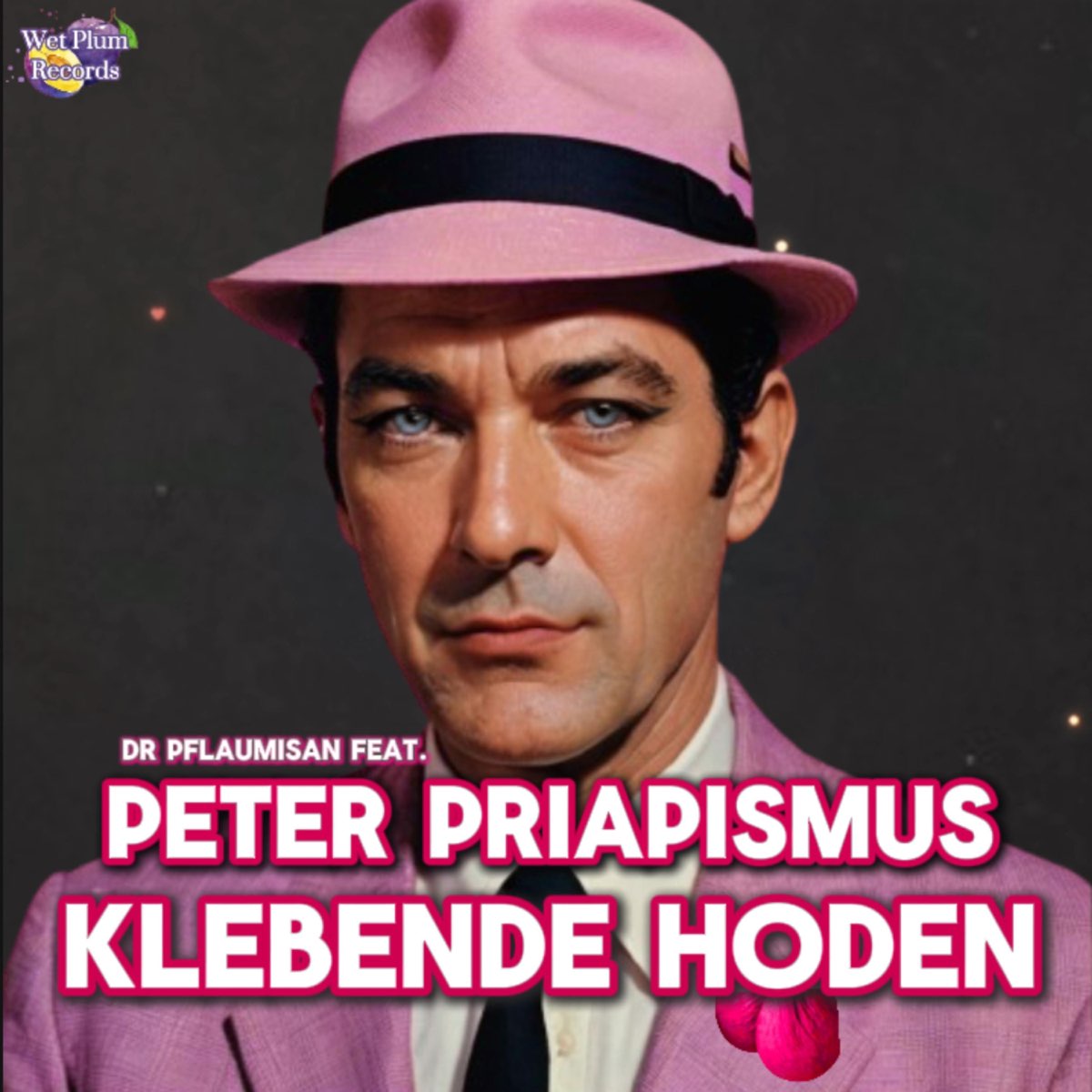 ‎Klebende Hoden (feat. Peter Priapismus) [2024 Remastered] - Single ...