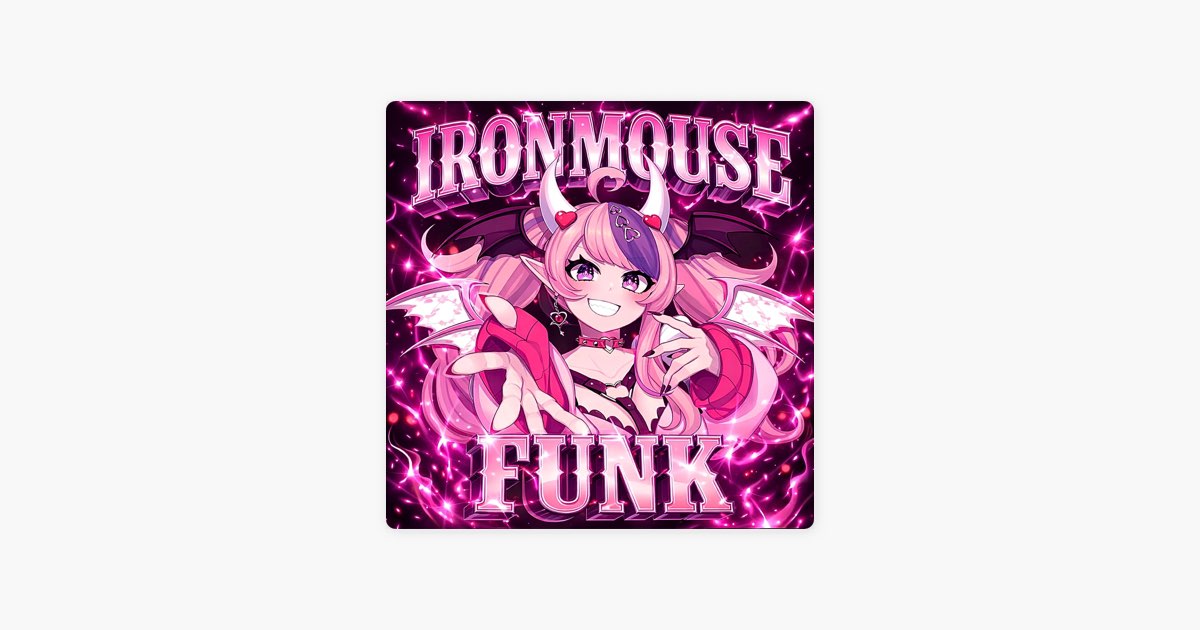 ‎IRONMOUSE FUNK! - Song by sayuruxt & PhønixWave - Apple Music