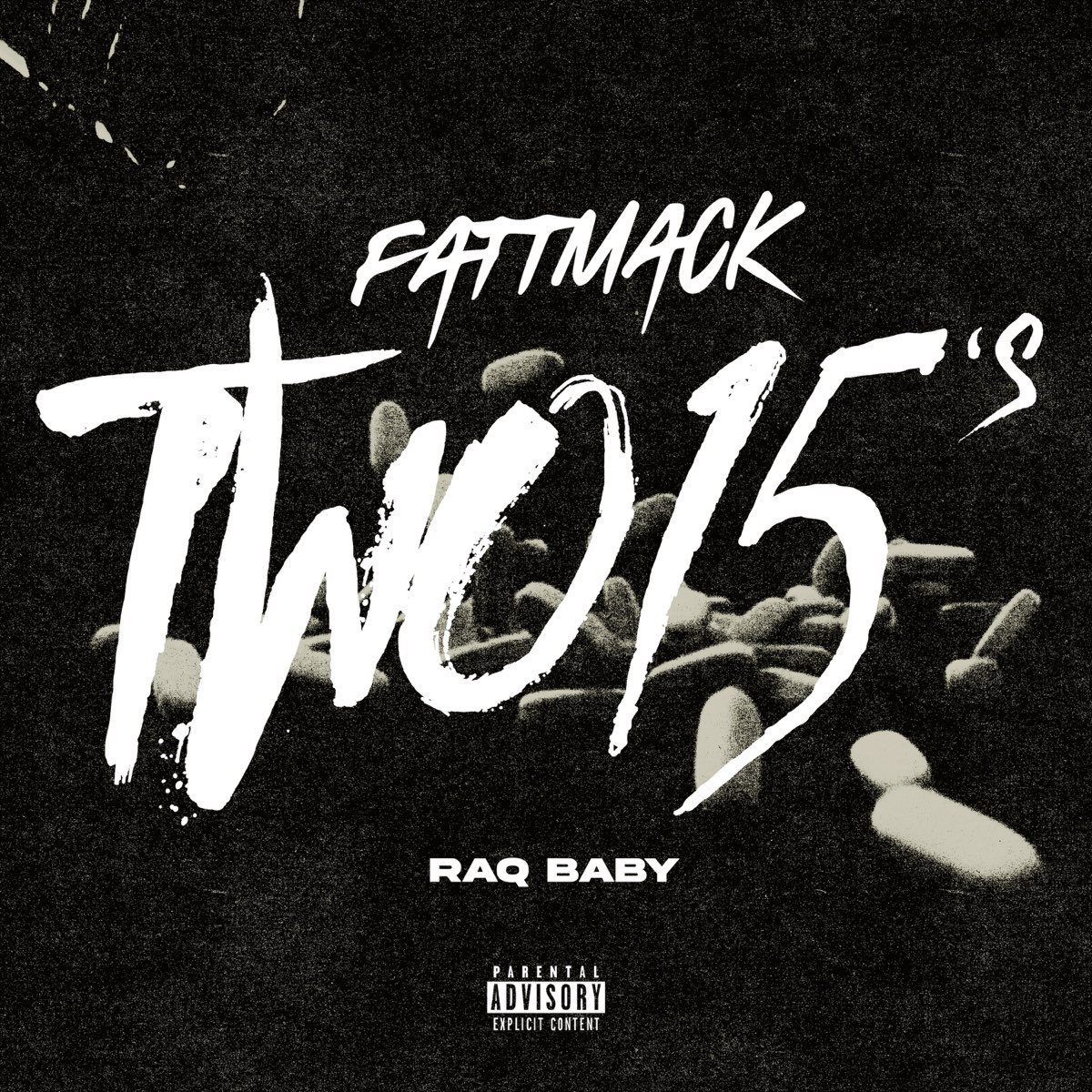 ‎Two 15's (feat. Raq baby) - Single - Album by FattMack - Apple Music