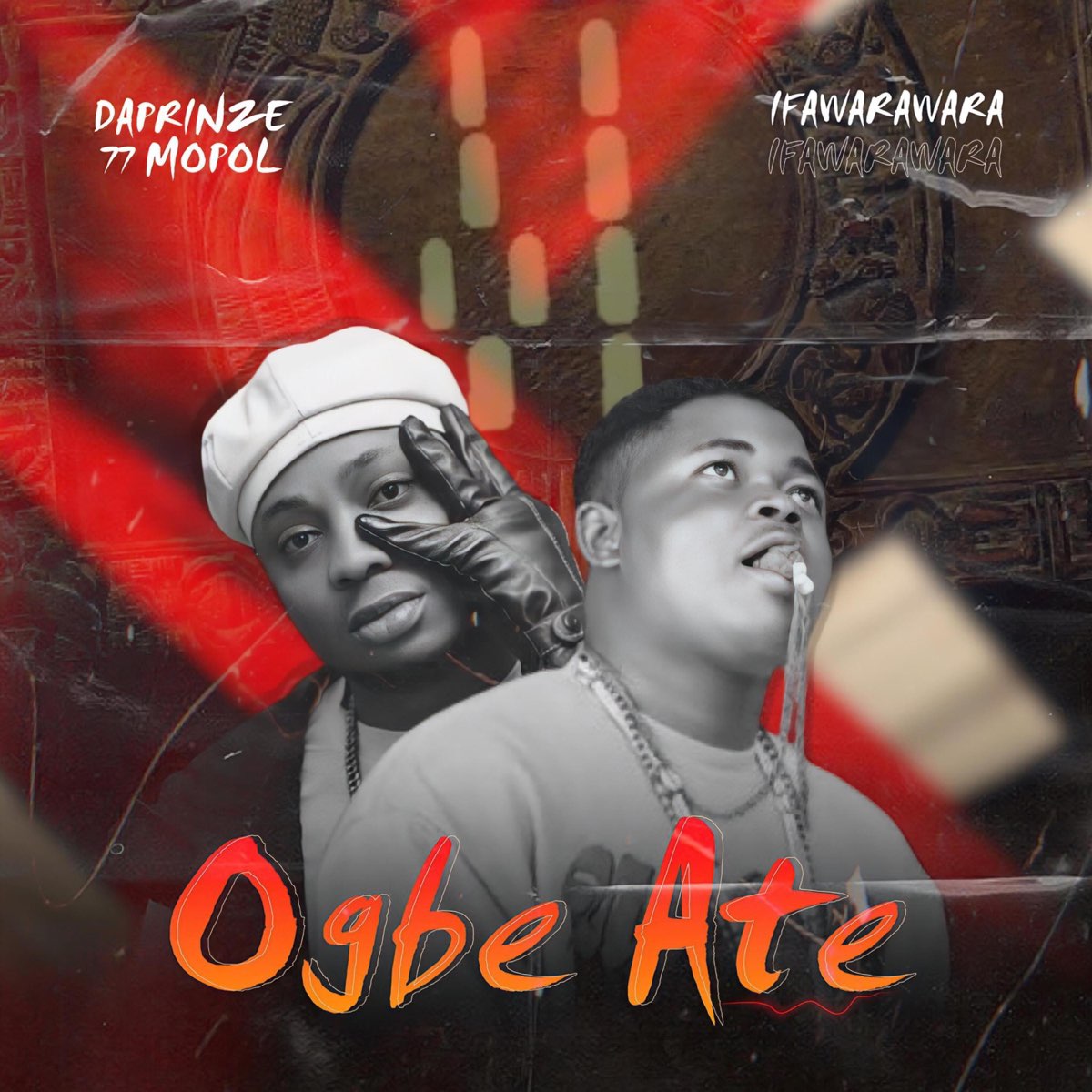 ‎Ifawarawara ogbe ate - Single - Album by Daprinze 77 Mopol - Apple Music