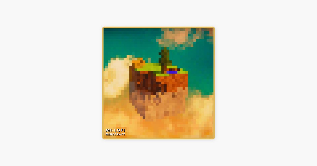 ‎Beginning (Minecraft Lofi) - Song by Joshua Cardin - Apple Music