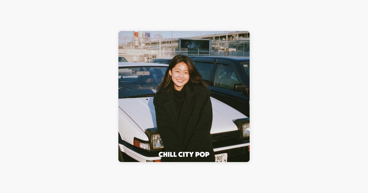 ‎Tokyo Emotion - Album di Chill City Pop - Apple Music