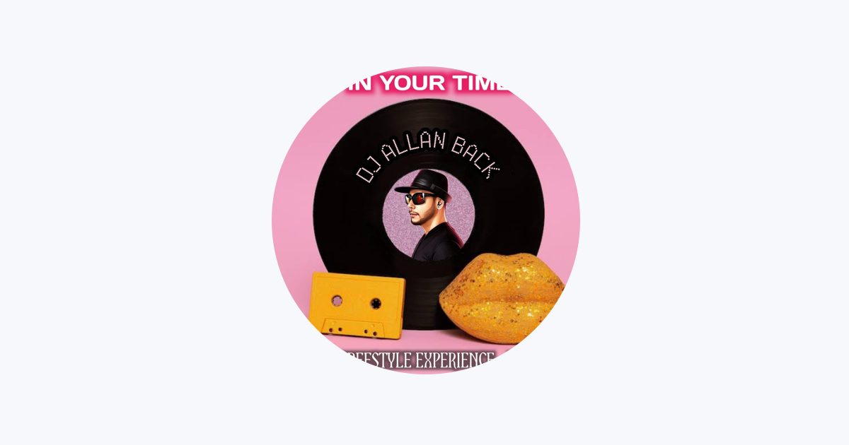 ‎Dj Allan Back - Apple Music