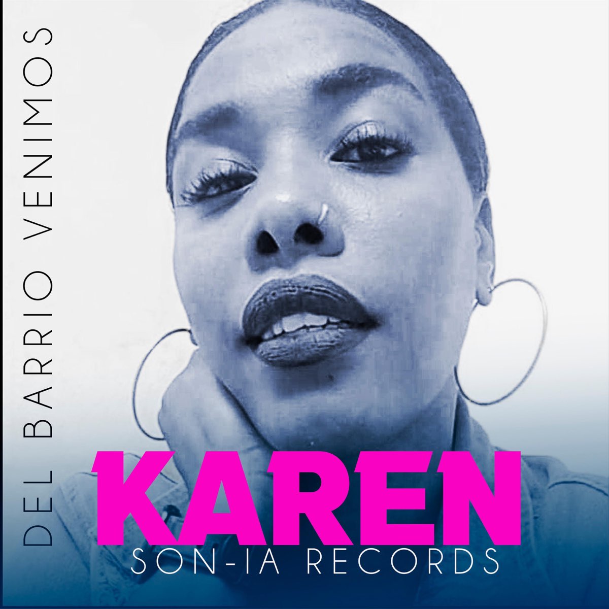 ‎Del barrio venimos (KAREN) [Sonia Records] - Single - Album by SONIA ...