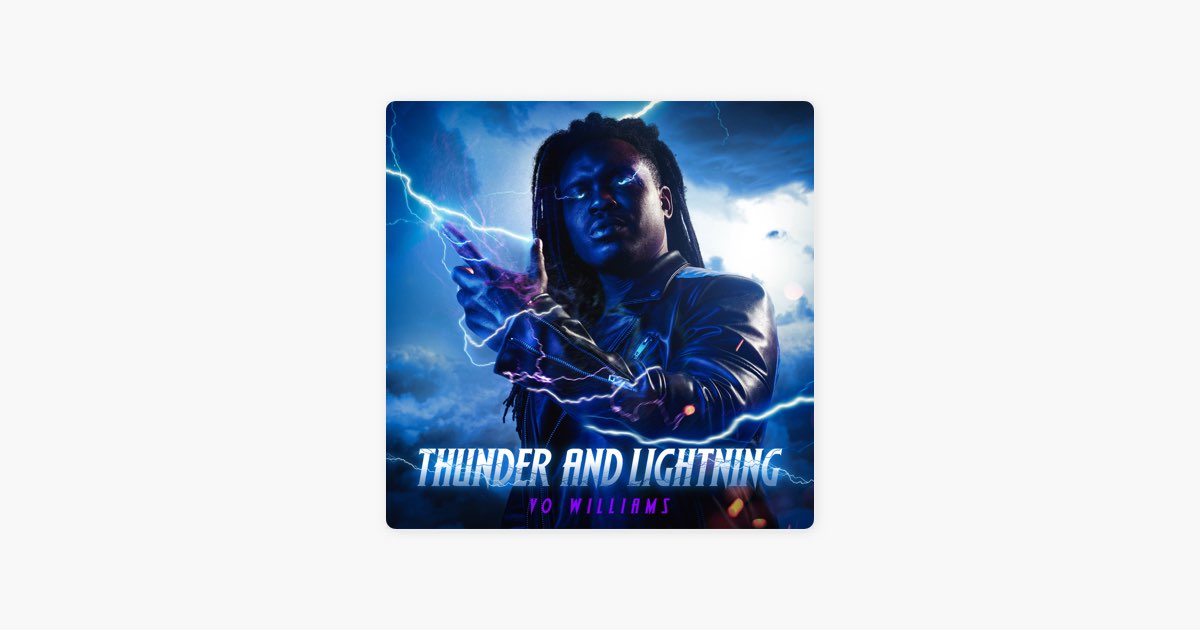 ‎THUNDER AND LIGHTNING - Song by Vo Williams - Apple Music