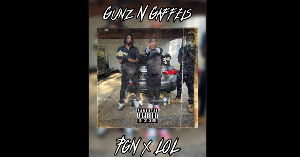 ‎Gunz N Gaffels - Album by LOLxPGN - Apple Music