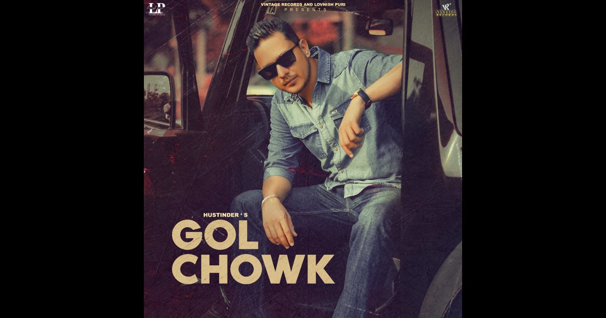 ‎Gol Chowk (feat. Gurlez Akhtar) - Single - Album by Hustinder - Apple ...